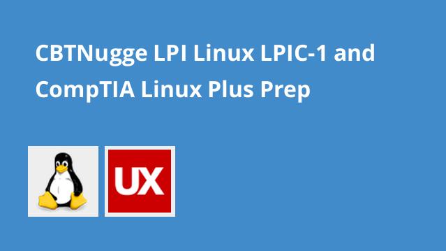 دوره LPI Linux LPIC-1 and CompTIA Linux+ Prep