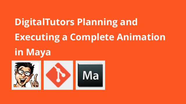 DigitalTutors Planning and Executing a Complete Animation in Maya