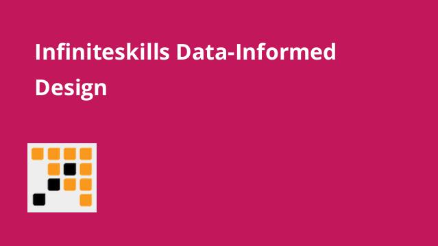 دوره Data-Informed Design
