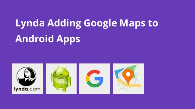 آموزش افزودن Google Maps به Android