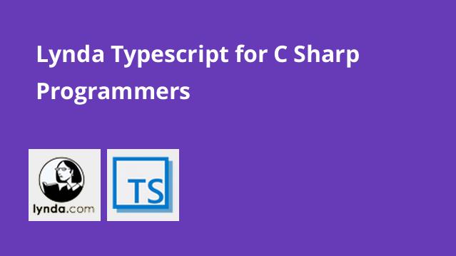 آموزش Typescript برای برنامه نویسان سی شارپ