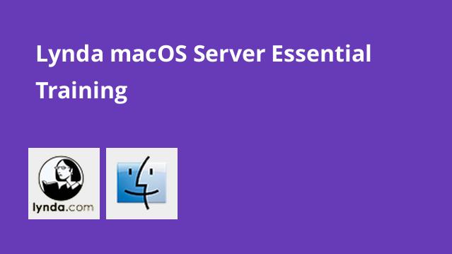 macOS Server Essential Training