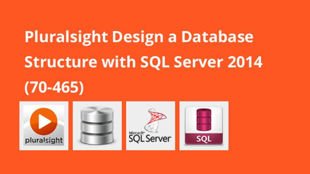 طراحی ساختار دیتابیس با SQL Server 2014