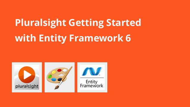شروع کار با Entity Framework 6
