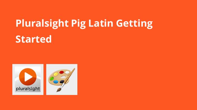 شروع کار با Pig Latin