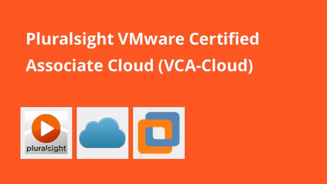آموزش گواهینامه VMware Certified Associate