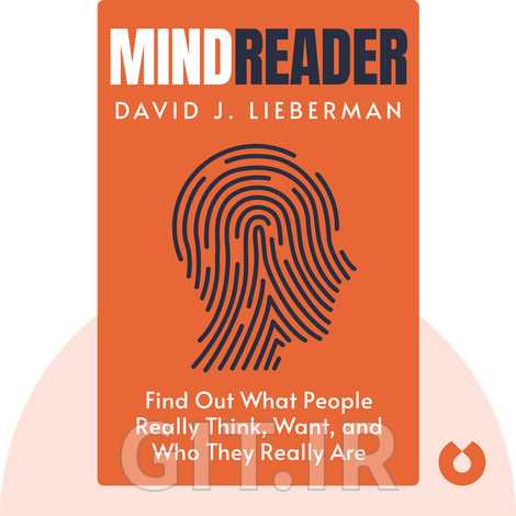 خلاصه کتاب ذهن‌خوانی | David J. Lieberman