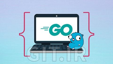 برنامه نویسی Go (Golang) - راهنمای کامل توسعه دهنده