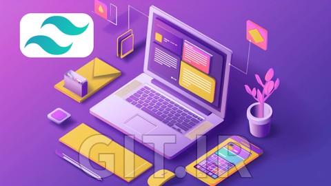 آموزش Tailwind CSS از ابتدا - یادگیری با ساخت پروژه ها
